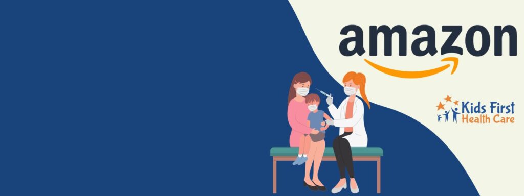 Amazon website banner (1) - Kid's First Health Care